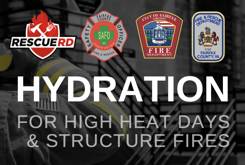Firefighter ORS Hydration Flyer - First Responder Center for Excellence